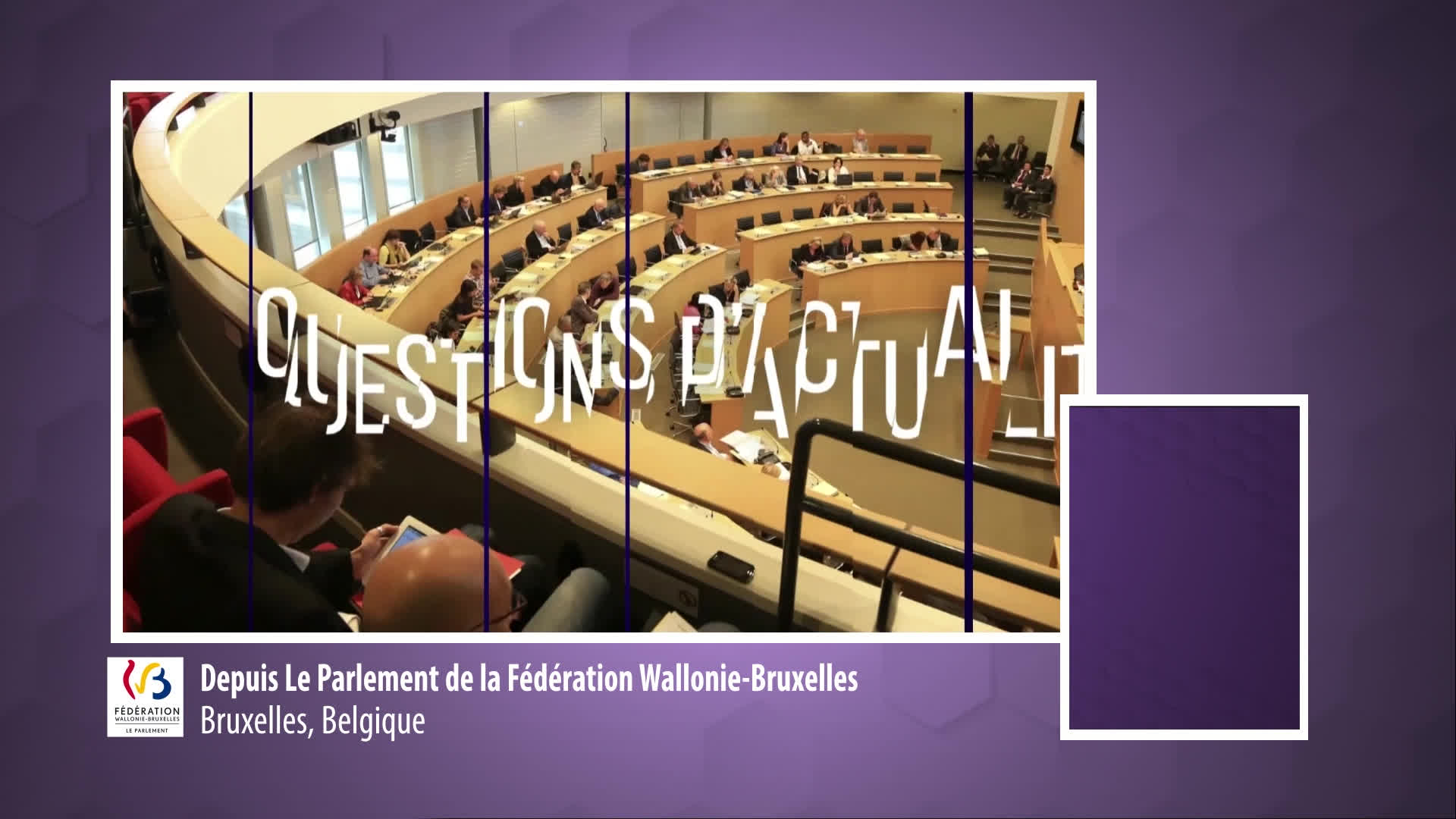 Direct depuis le Parlement Fédération Wallonie-Bruxelles - 02/07/2024 ...
